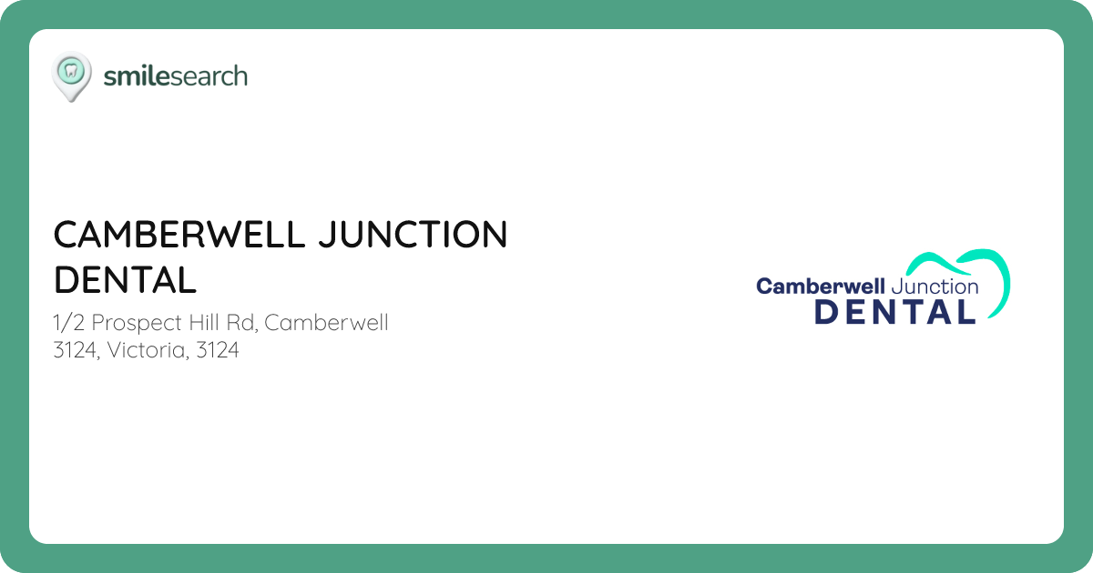 CAMBERWELL JUNCTION DENTAL - Victoria | Smile Search