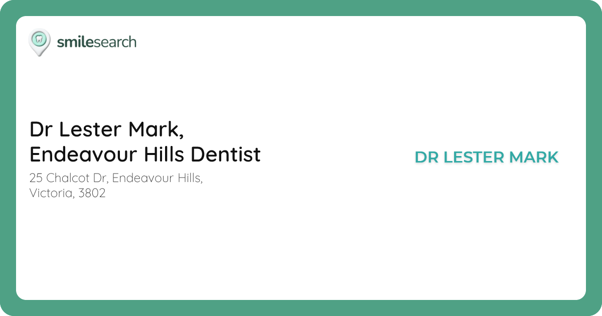 Dr Lester Mark, Endeavour Hills Dentist - Victoria | Smile Search