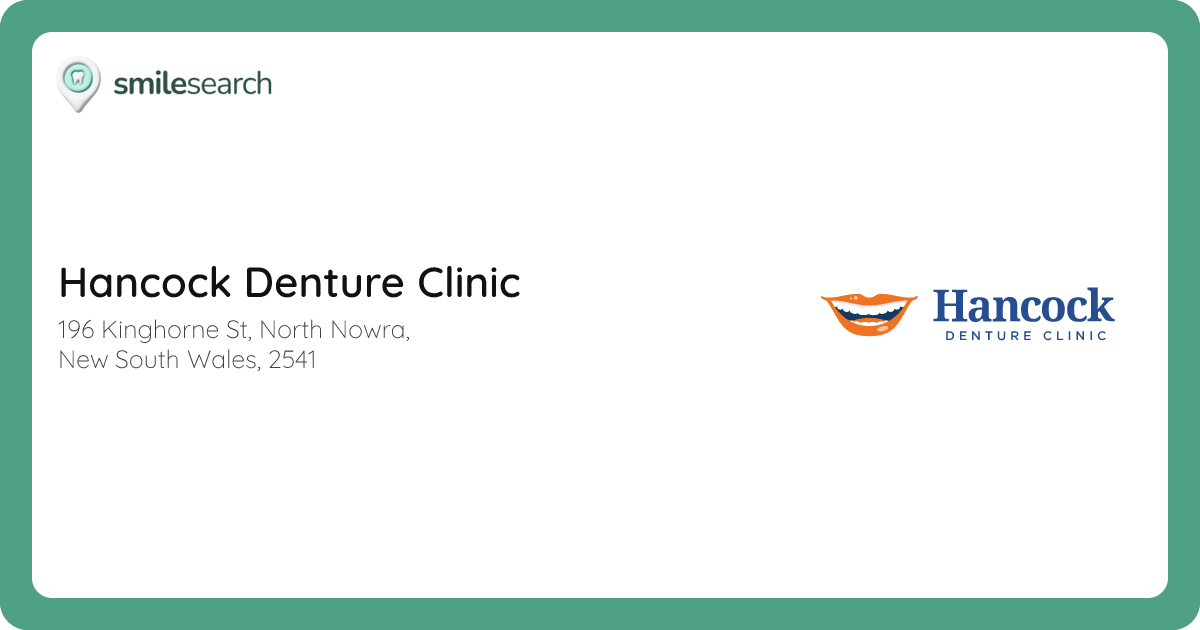 Hancock Denture Clinic - New South Wales | Smile Search