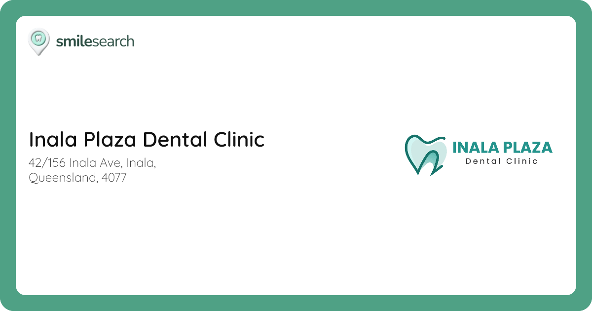 Inala Plaza Dental Clinic - Queensland | Smile Search