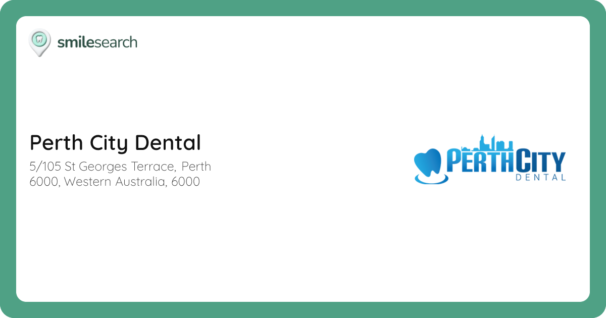 Perth City Dental - Western Australia | Smile Search