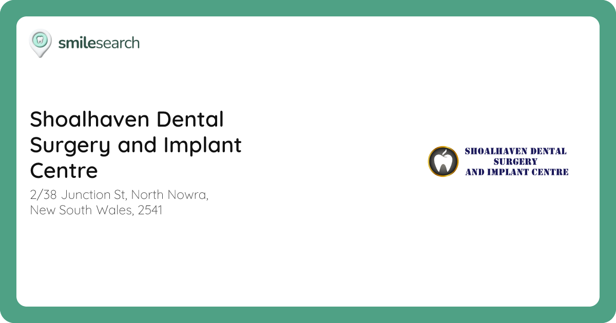 Shoalhaven Dental Surgery and Implant Centre - New South Wales | Smile ...
