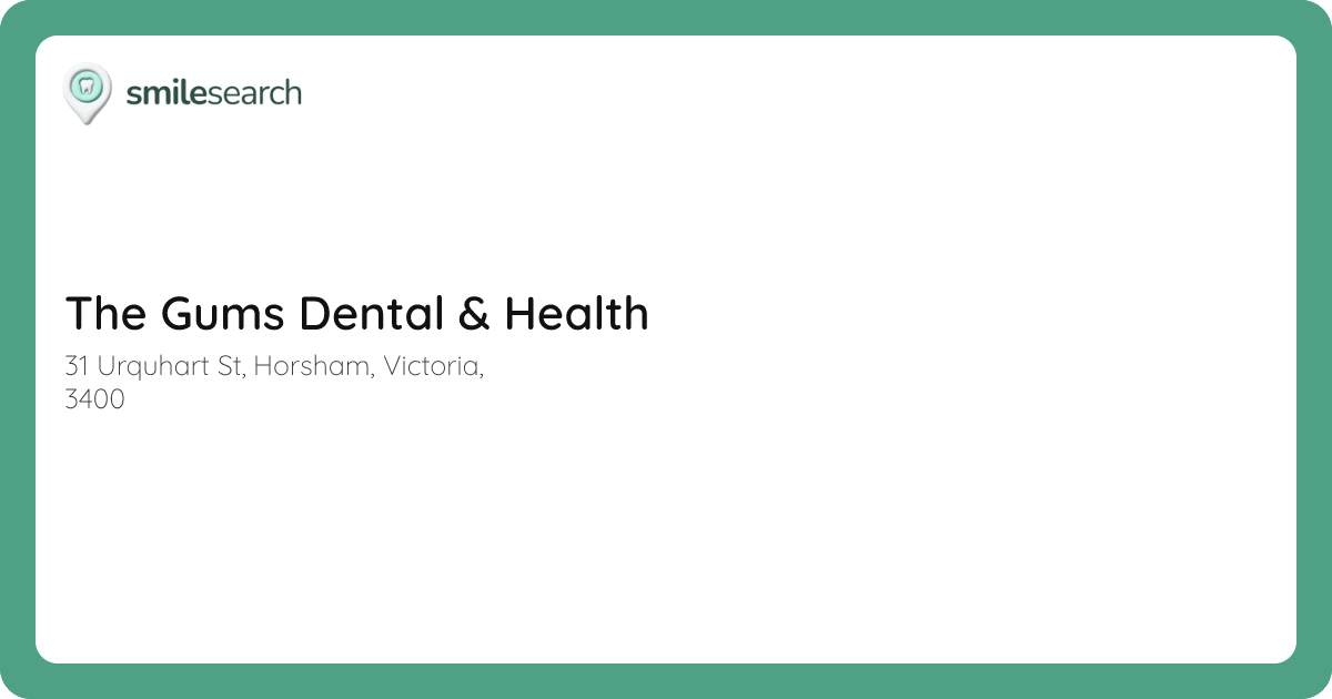 The Gums Dental & Health - Victoria | Smile Search