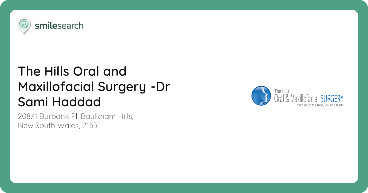 The Hills Oral and Maxillofacial Surgery -Dr Sami Haddad - New South ...
